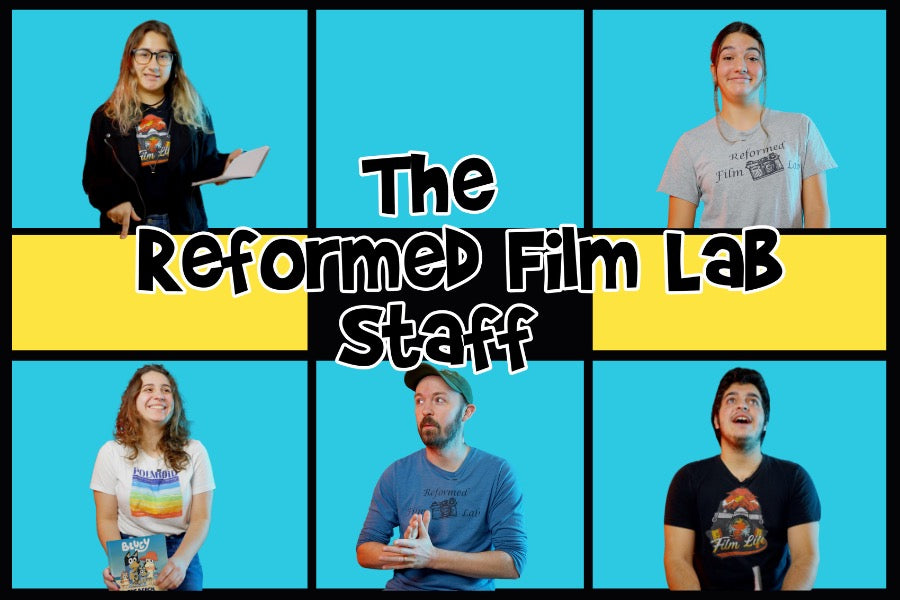 Meet Your RFL Staff – Reformed Film Lab